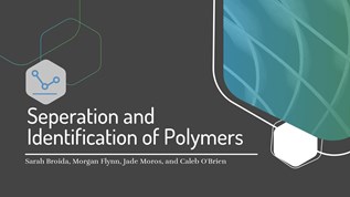 Seperation and Identification of Polymers at emaze Presentation