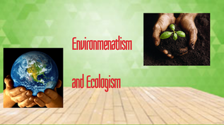 Environmentalism and Ecologism at emaze Presentation