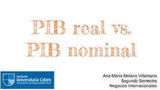 PIB real vs. PIB nominal at emaze Presentation