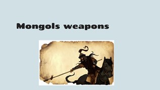 Mongol weapons at emaze Presentation