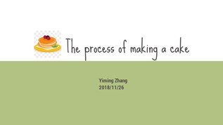 The process of making a cake at emaze Presentation