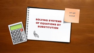 Solving Systems of Equations by Substitution at emaze Presentation