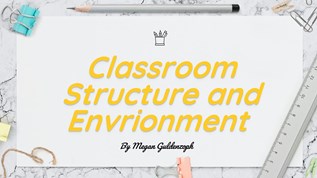 Classroom Structure and Envrionment at emaze Presentation