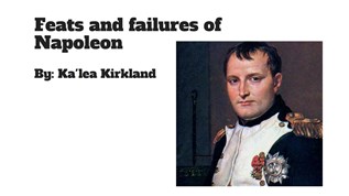 Feats and failures of Napoleon at emaze Presentation