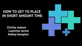How to get to place in short amount time at emaze Presentation