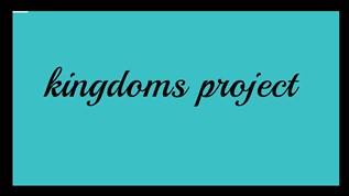 kingdoms project at emaze Presentation