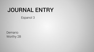 Espanol 3 Journal entry at emaze Presentation