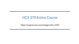 HCS 370 Entire Course at emaze Presentation