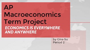 AP Macroeconomics Project at emaze Presentation