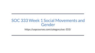 SOC 333 Week 1 Social Movements and Gender at emaze Presentation