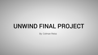 Unwind Final Project at emaze Presentation