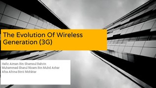 The Evolution Of Wireless Generation (3G) at emaze Presentation