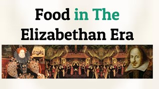 Food in The Elizabethan Era at emaze Presentation
