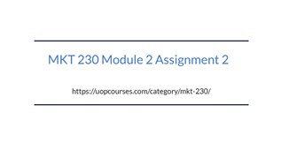 MKT 230 Module 2 Assignment 2 at emaze Presentation
