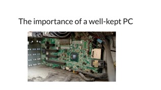 The importance of a well kept PC at emaze Presentation