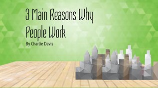 3 Main Reasons Why People Work at emaze Presentation