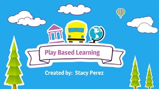 Play Based Learning at emaze Presentation