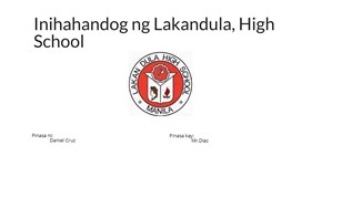 Inihahandog ng Lakandula, High School at emaze Presentation