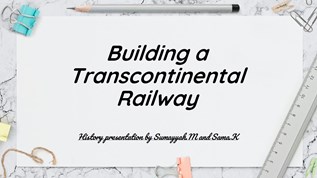 Building a Transcontinental Railway at emaze Presentation
