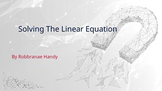 Solving The Linear Eqution at emaze Presentation