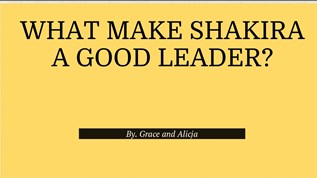 Shakira is a Leader copy1 at emaze Presentation