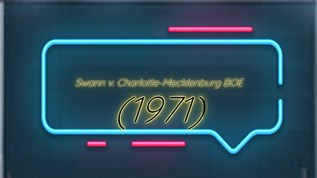 Swann v. Charlotte-Mecklenburg BOE (1971) at emaze Presentation
