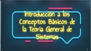 Introducción a los Conceptos Básicos de laTeoría General at emaze Presentation
