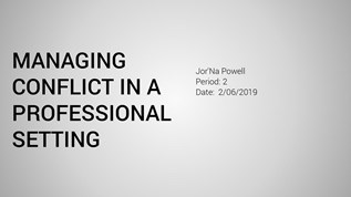 Managing Conflict in a Professional Setting at emaze Presentation