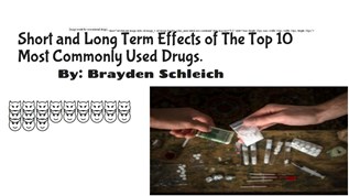 Short and Long Term Effects of The Top 10 Most Commonly at emaze Presentation