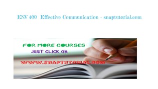 ENV 400 Effective Communication - snaptutorial.com at emaze Presentation