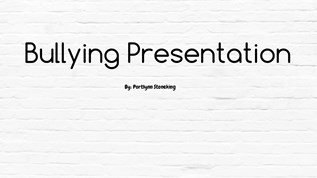 Bullying Presentation on emaze