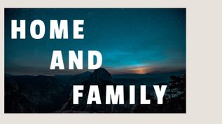 Home and Family Project on emaze