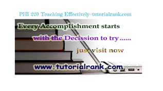 PHI 220 Teaching Effectively--tutorialrank.com at emaze Presentation
