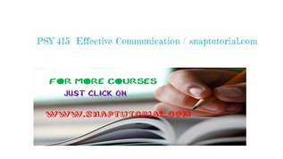 PSY 415 Effective Communication snaptutorial.com at emaze Presentation
