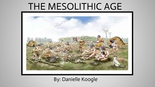 The Mesolithic Age at emaze Presentation