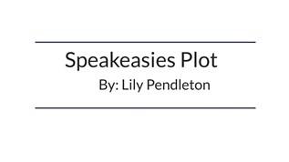 Speakeasies Plot at emaze Presentation