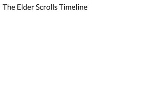 elder scrolls timeline at emaze Presentation