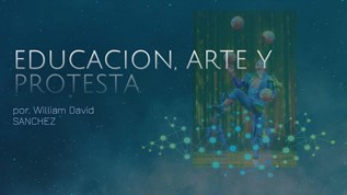 Educación, arte y protesta. at emaze Presentation