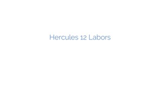 Hercules 12 Labors at emaze Presentation