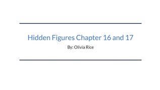 Hidden Figures Chapter 16 and 17 at emaze Presentation