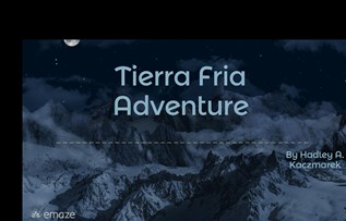 Tierra Fria Adventure at emaze Presentation