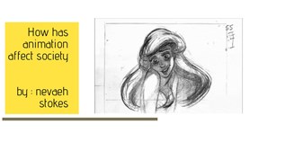 how has animation affect society copy1 at emaze Photo Album