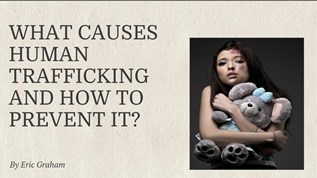 What causes and prevents human trafficking at emaze Presentation