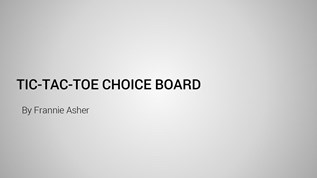 Tic-tac-toe choice board at emaze Presentation