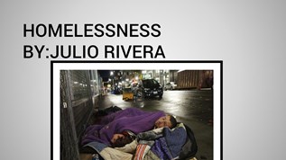 HomelessnessBY:JUlio Rivera at emaze Presentation