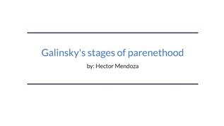 Galinsky's stages of parenethood at emaze Presentation