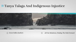 Tanya Talaga and indigenous injustice at emaze Presentation