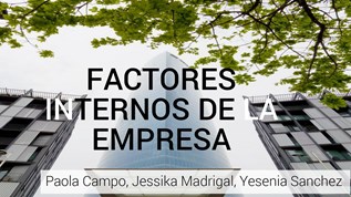 Factores internos de la empresa at emaze Presentation
