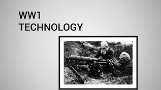 WW1 Technology at emaze Presentation