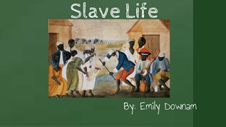 Slave Life at emaze Presentation